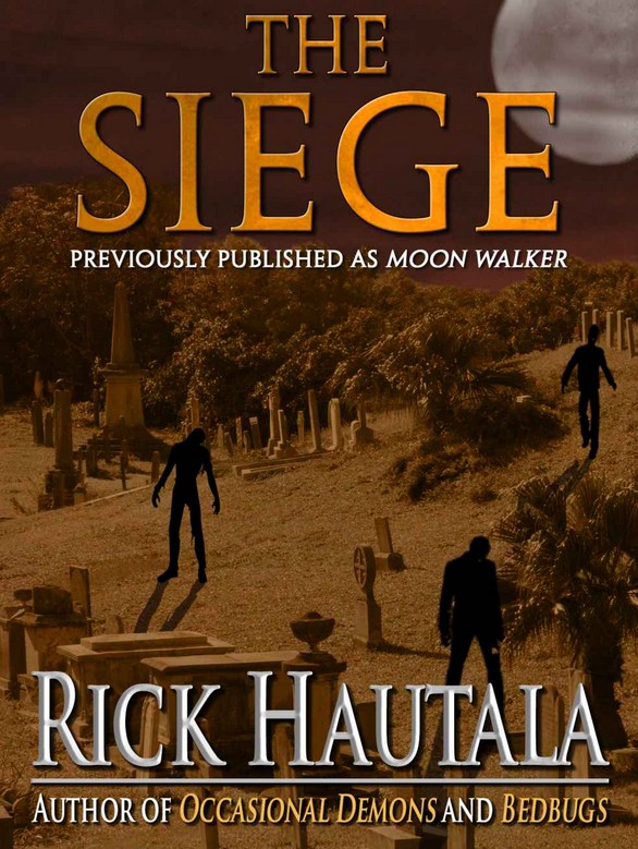 The Siege – Rick Hautala